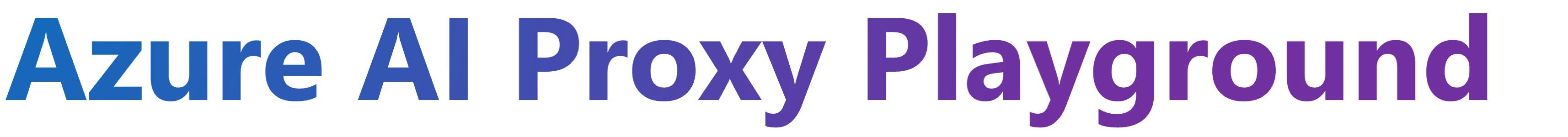 Azure AI Proxy Playground